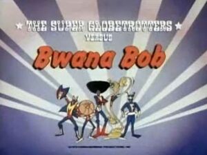 Bwana Bob | Hanna-Barbera Wiki | Fandom
