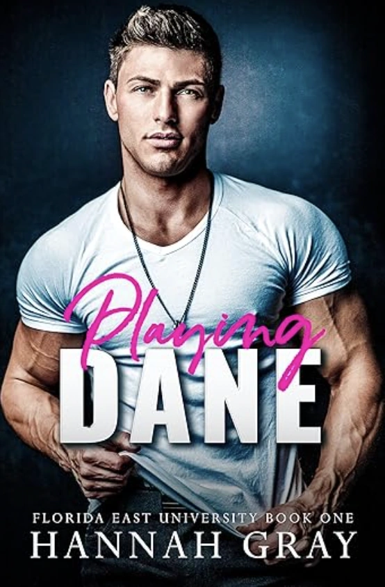 Playing Dane | Hannah G. Universe Wiki | Fandom