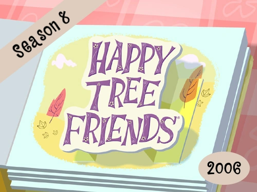 Season 8 | Happy Tree Friends Universe Wiki | Fandom