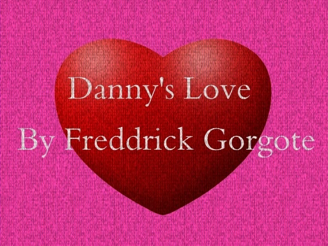 Danny's Love | Happy Appy Wiki | Fandom