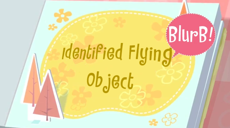 Identified Flying Object Blurb | Happy Tree Friends Fanon Wiki | Fandom