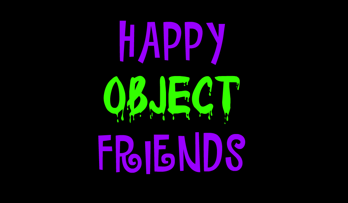 Happy Object Friends | Happy Tree Friends Fanon Wiki | Fandom