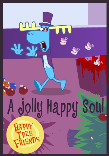 A Jolly Happy Soul | Happy Tree Friends Fanon Wiki | Fandom