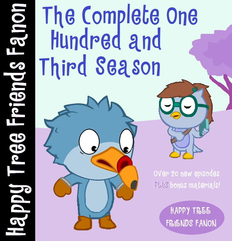 The Complete One Hundred and Third Season | Happy Tree Friends Fanon ...