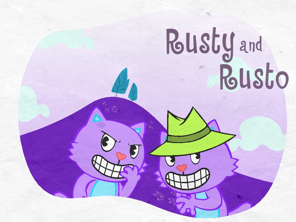 Rusty and Rusto | Happy Tree Friends Fanon Wiki | Fandom