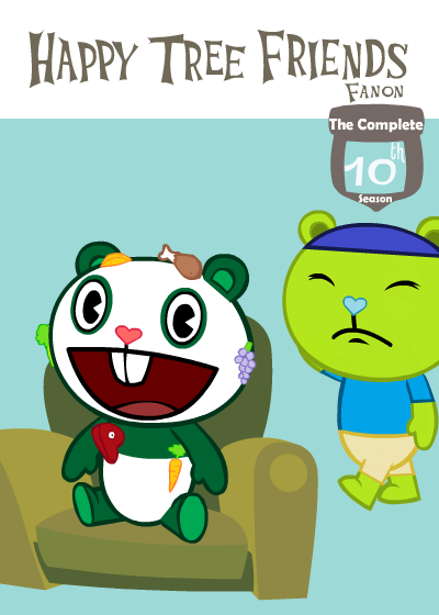 The Complete Tenth Season | Happy Tree Friends Fanon Wiki | Fandom