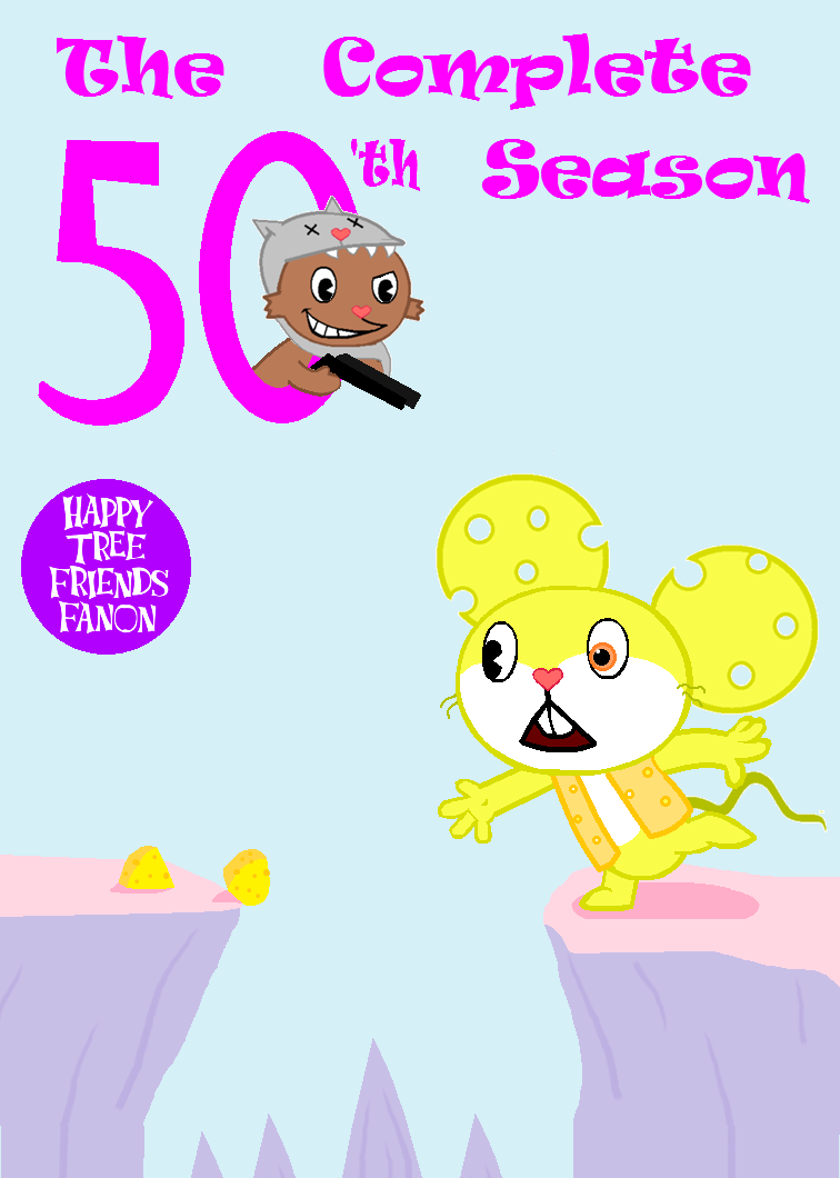 The Complete Fiftieth Season | Happy Tree Friends Fanon Wiki | Fandom