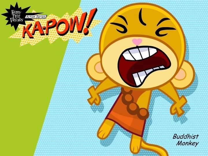 Buddhist Monkey (Ka-Pow! series) | Happy Tree Friends Wiki | Fandom