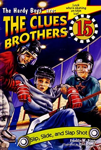 Slip, Slide, and Slap Shot | The Hardy Boys Wiki | Fandom