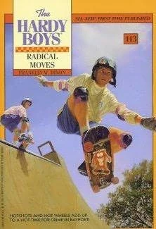 Radical Moves | The Hardy Boys Wiki | Fandom