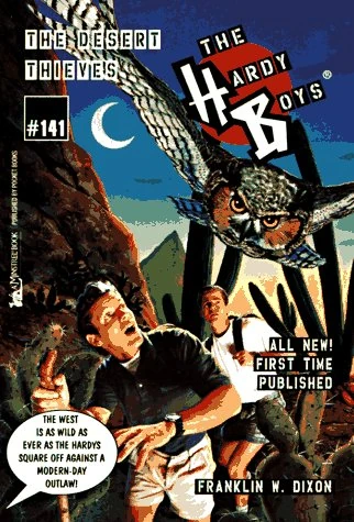 The Desert Thieves | The Hardy Boys Wiki | Fandom