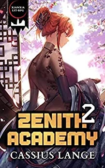 Zenith Academy 2 | HaremLit Fiction Wiki | Fandom