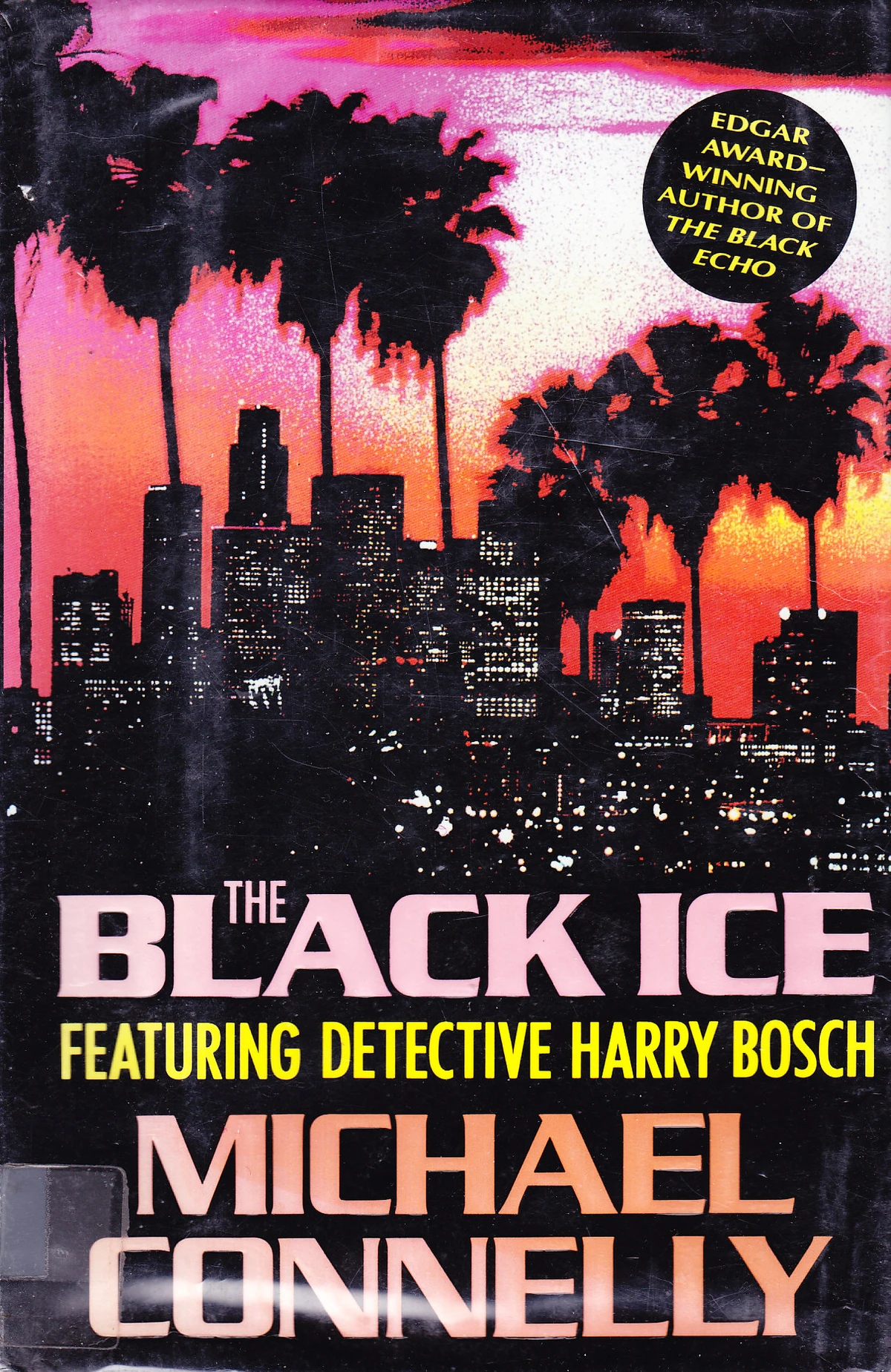 The Black Ice | Harry Bosch Wiki | Fandom