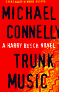Trunk Music | Harry Bosch Wiki | Fandom
