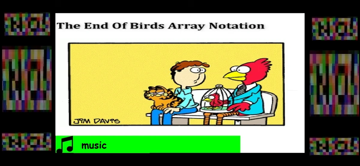 End of birds array notation | RALR Wiki | Fandom
