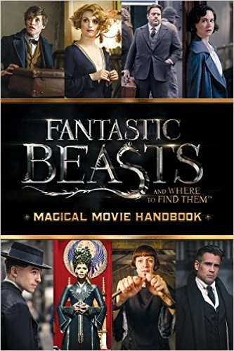 Fantastic Beasts and Where to Find Them: Magical Movie Handbook | Harry ...