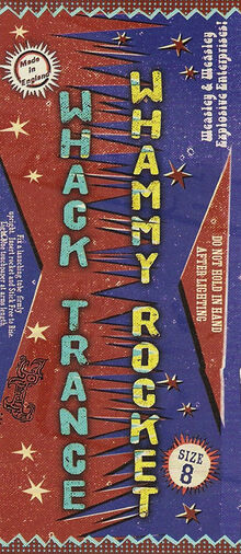 Whack Trance Whammy Rocket | Harry Potter Wiki | Fandom