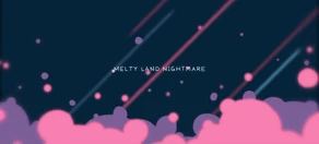 Melty Land | Harumaki Gohan Wiki | Fandom