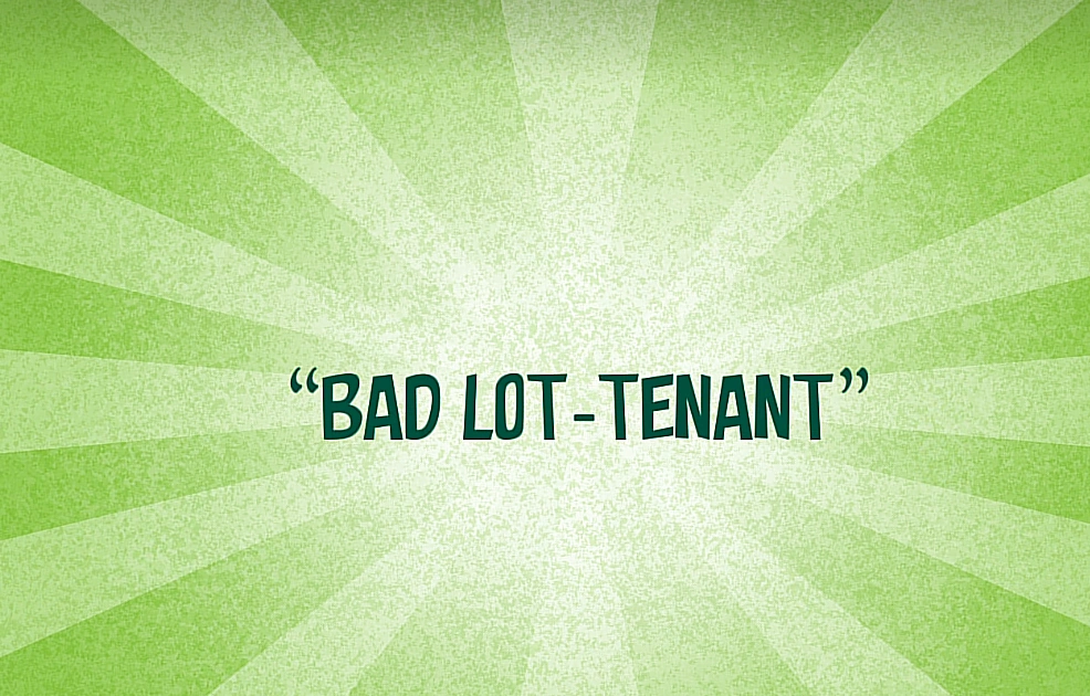 Bad Lot-Tenant | Harvey Girls Forever! Wiki | Fandom