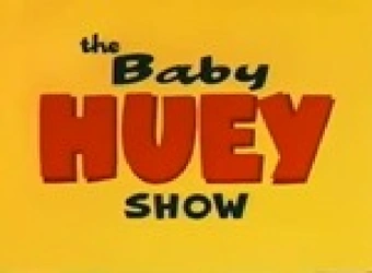 The Baby Huey Show | Harvey Comics Database Wiki | Fandom
