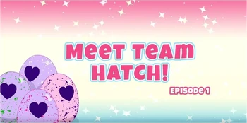 Meet Team Hatch! | Hatchimals Wiki | Fandom