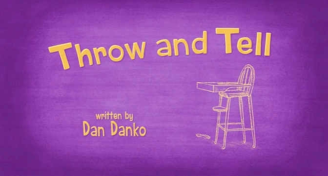 Throw and Tell | HBO Family Wiki | Fandom