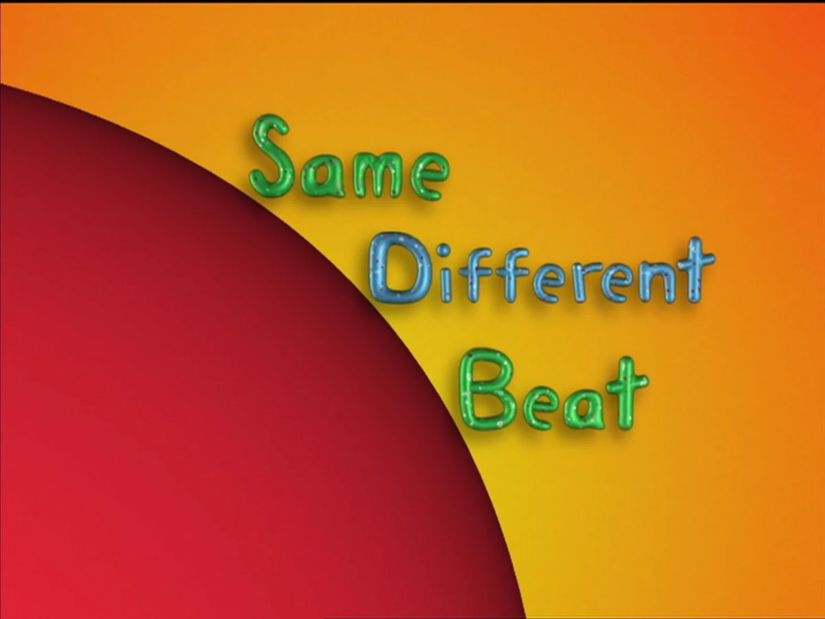 Same, Different, Beat | HBO Family Wiki | Fandom