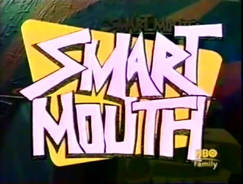Smart Mouth | HBO Family Wiki | Fandom