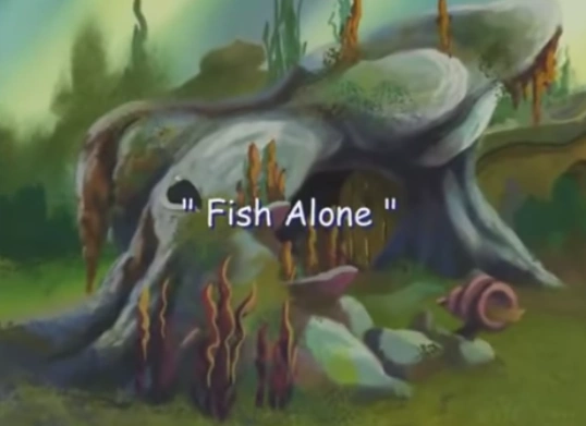 Fish Alone | HBO Family Wiki | Fandom