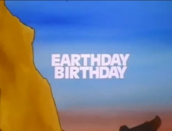 Earthday Birthday | HBO Family Wiki | Fandom