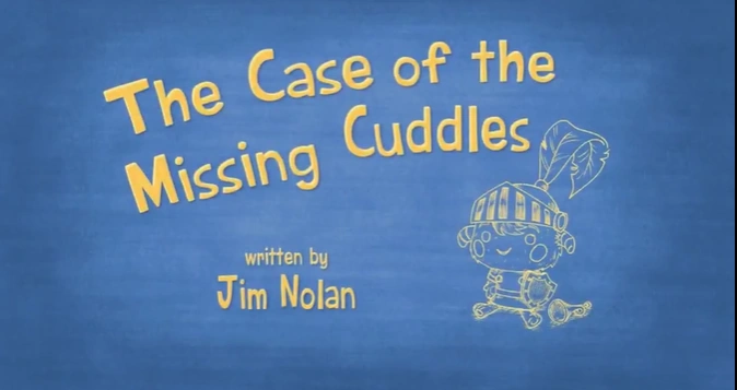The Case of the Missing Cuddles | HBO Family Wiki | Fandom