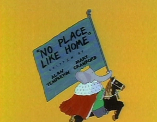 No Place Like Home | HBO Family Wiki | Fandom