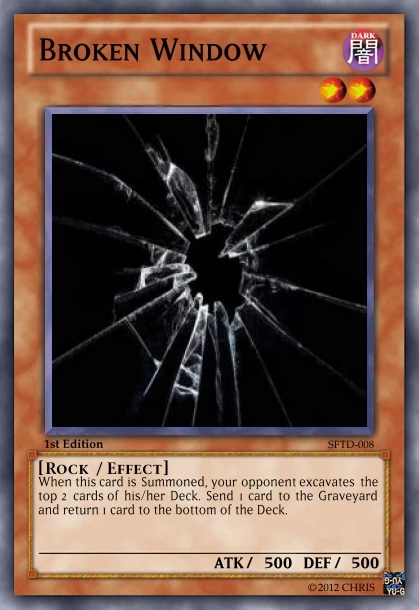 Broken Window | Hippocampus's CCG Wiki | Fandom