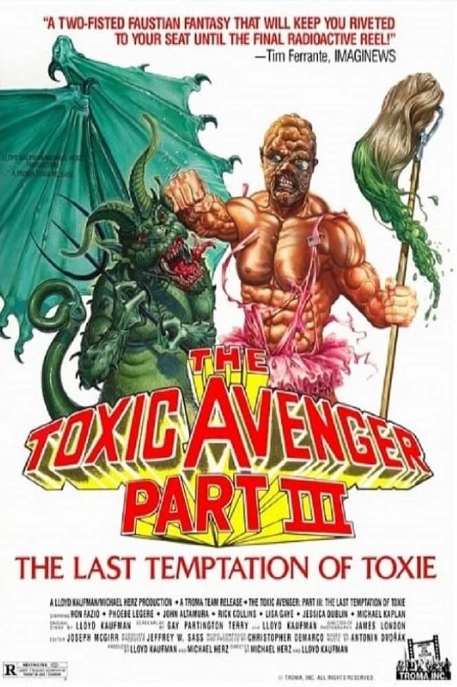 Toxic Avenger Part III: The Last Temptation of Toxie | Headhunter's ...
