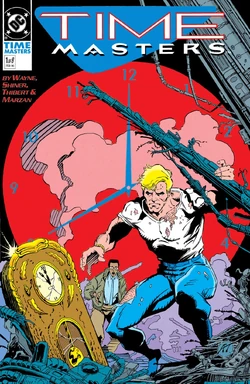 Time Masters Vol 1 | Headhunter's Holosuite Wiki | Fandom