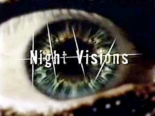 Night Visions | Headhunter's Horror House Wiki | Fandom