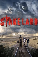 Stake Land | Headhunter's Horror House Wiki | Fandom