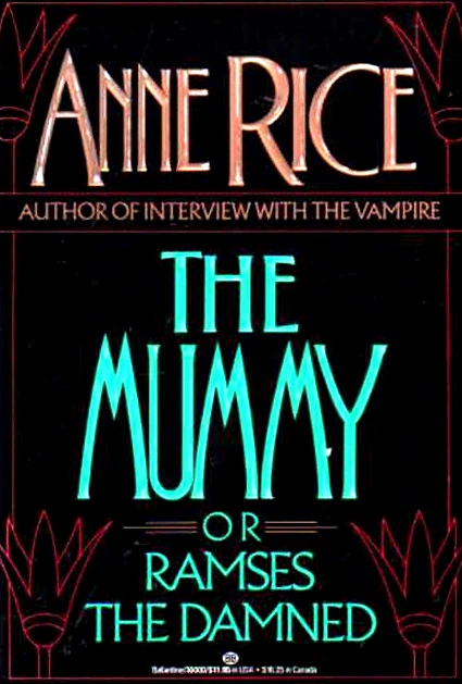 Mummy, or Ramses the Damned | Headhunter's Horror House Wiki | Fandom