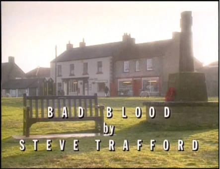 Bad Blood | Heartbeat Wiki | Fandom