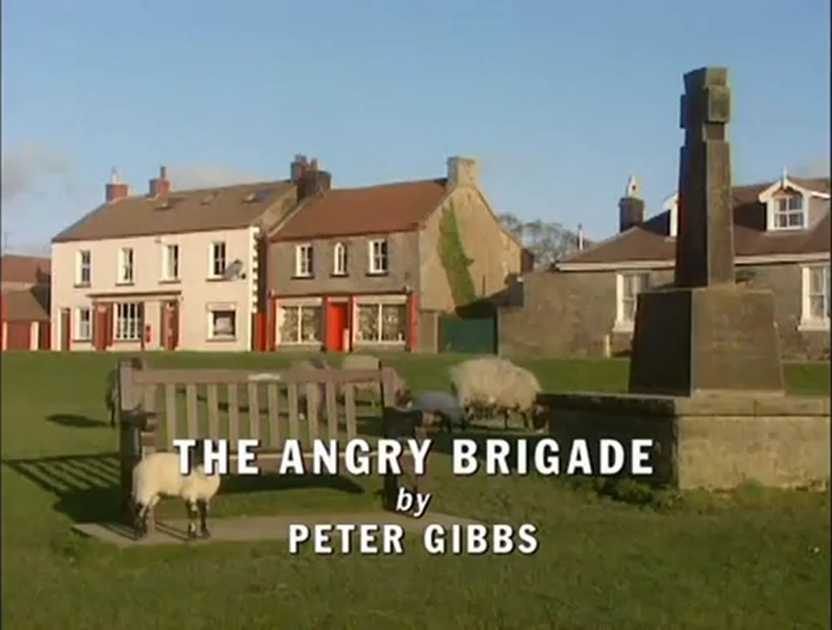 The Angry Brigade | Heartbeat Wiki | Fandom