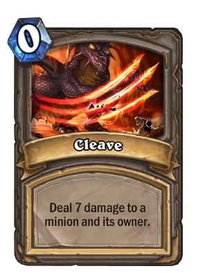 Cleave (upgraded) | Hearthstone: Heroes of Warcraft Wiki | Fandom