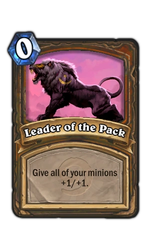 Leader of the Pack | Hearthstone: Heroes of Warcraft Wiki | Fandom