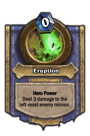 Eruption (heroic) | Hearthstone: Heroes of Warcraft Wiki | Fandom