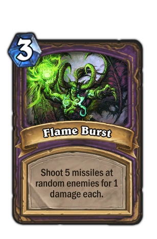 Flame Burst | Hearthstone: Heroes of Warcraft Wiki | Fandom