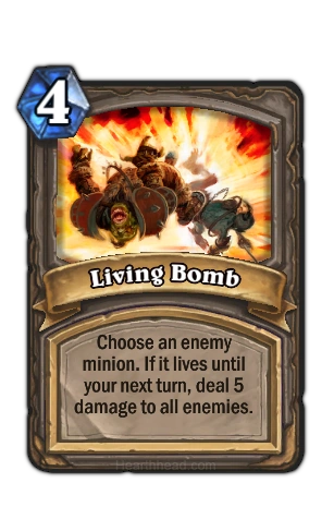 Living Bomb (normal) | Hearthstone: Heroes of Warcraft Wiki | Fandom