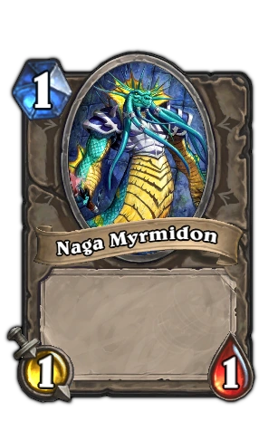 Naga Myrmidon | Hearthstone: Heroes of Warcraft Wiki | Fandom