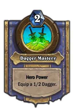Dagger Mastery | Hearthstone: Heroes of Warcraft Wiki | Fandom