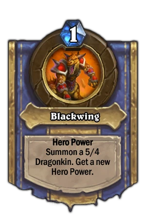Blackwing (heroic) | Hearthstone: Heroes of Warcraft Wiki | Fandom