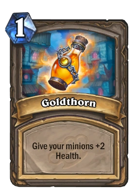Goldthorn (1) | Hearthstone: Heroes of Warcraft Wiki | Fandom