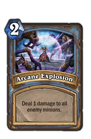 Arcane Explosion | Hearthstone: Heroes of Warcraft Wiki | Fandom